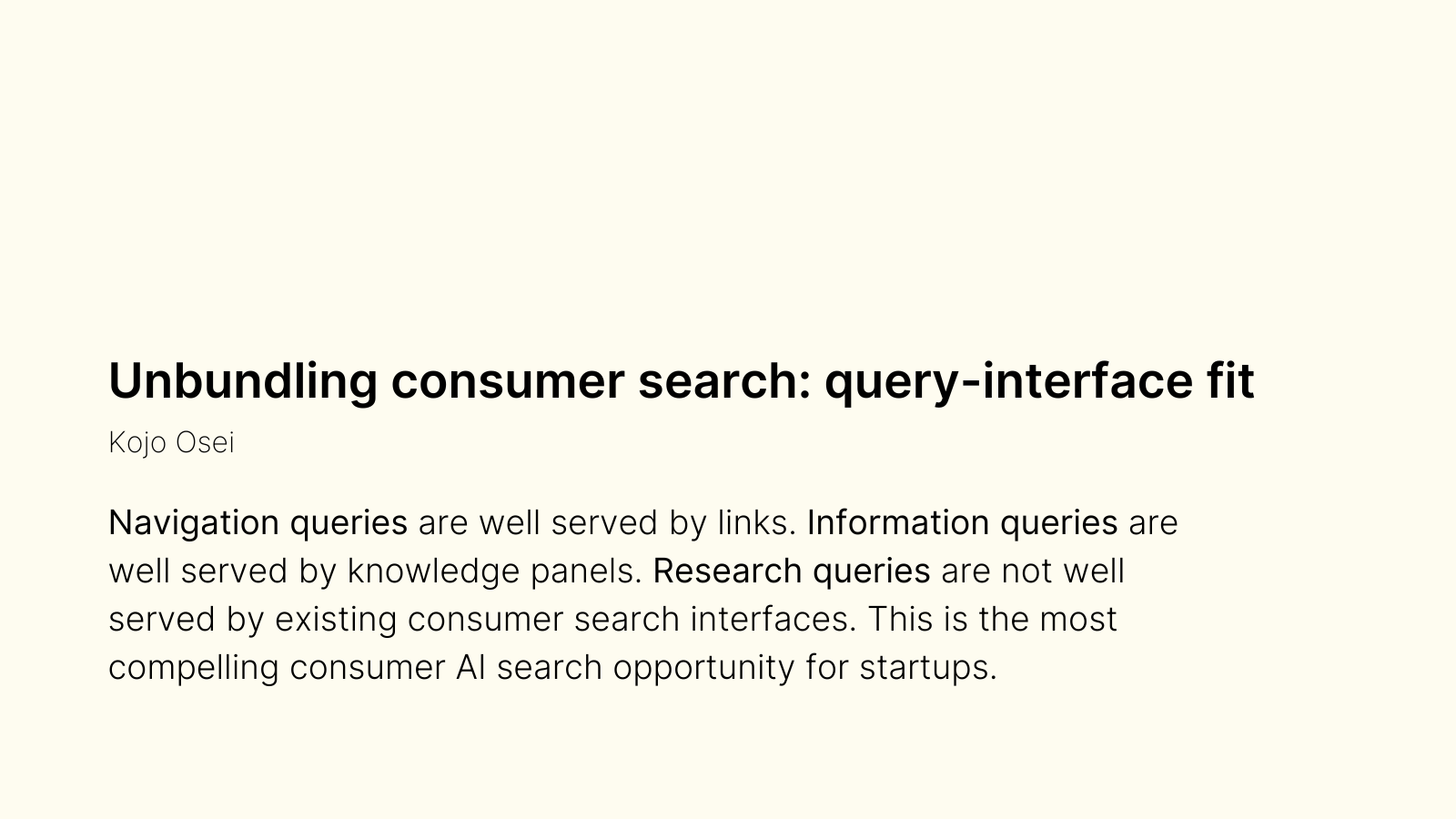 Unbundling consumer search: query-interface fit