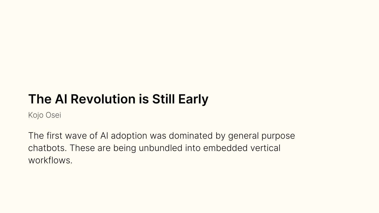 The Ai Revolution Is Still Early